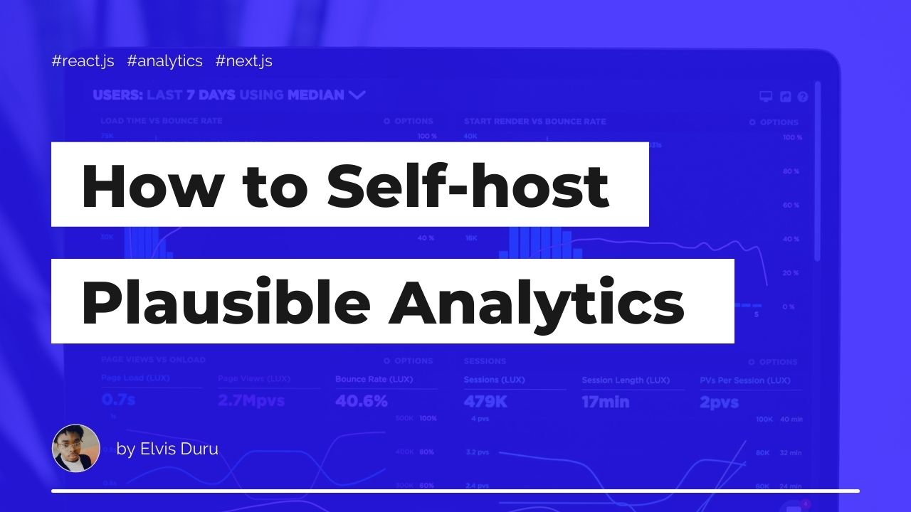 How to Self-host Plausible analytics - Elvis Duru